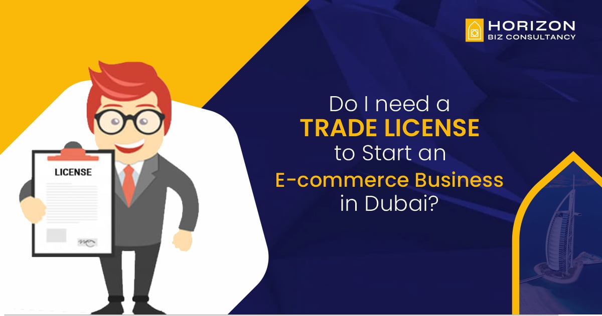 Trade License for Starting an E-commerce Business in Dubai