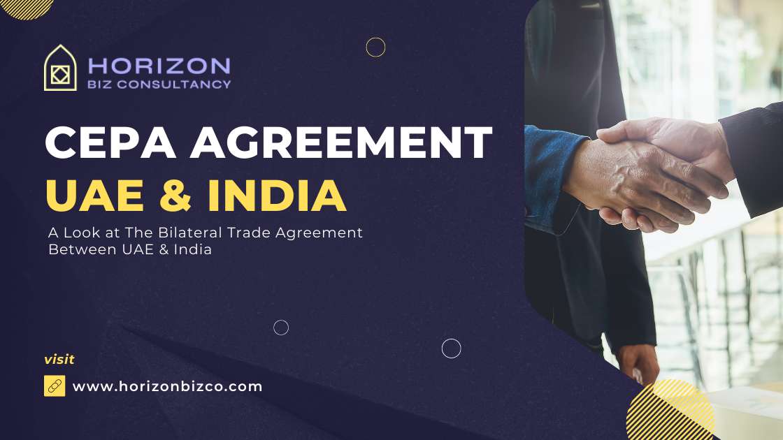 Highlights of CEPA Agreement Between UAE and INDIA