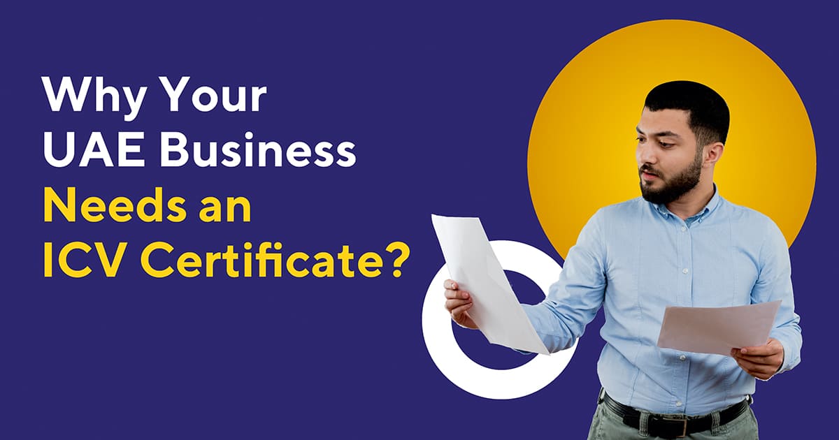Importance of ICV Certificate UAE