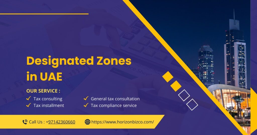 Designated Zones for Companies in UAE