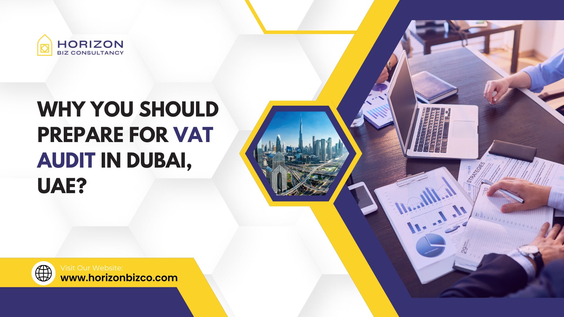 Why You Should Prepare for VAT Audit in Dubai UAE?