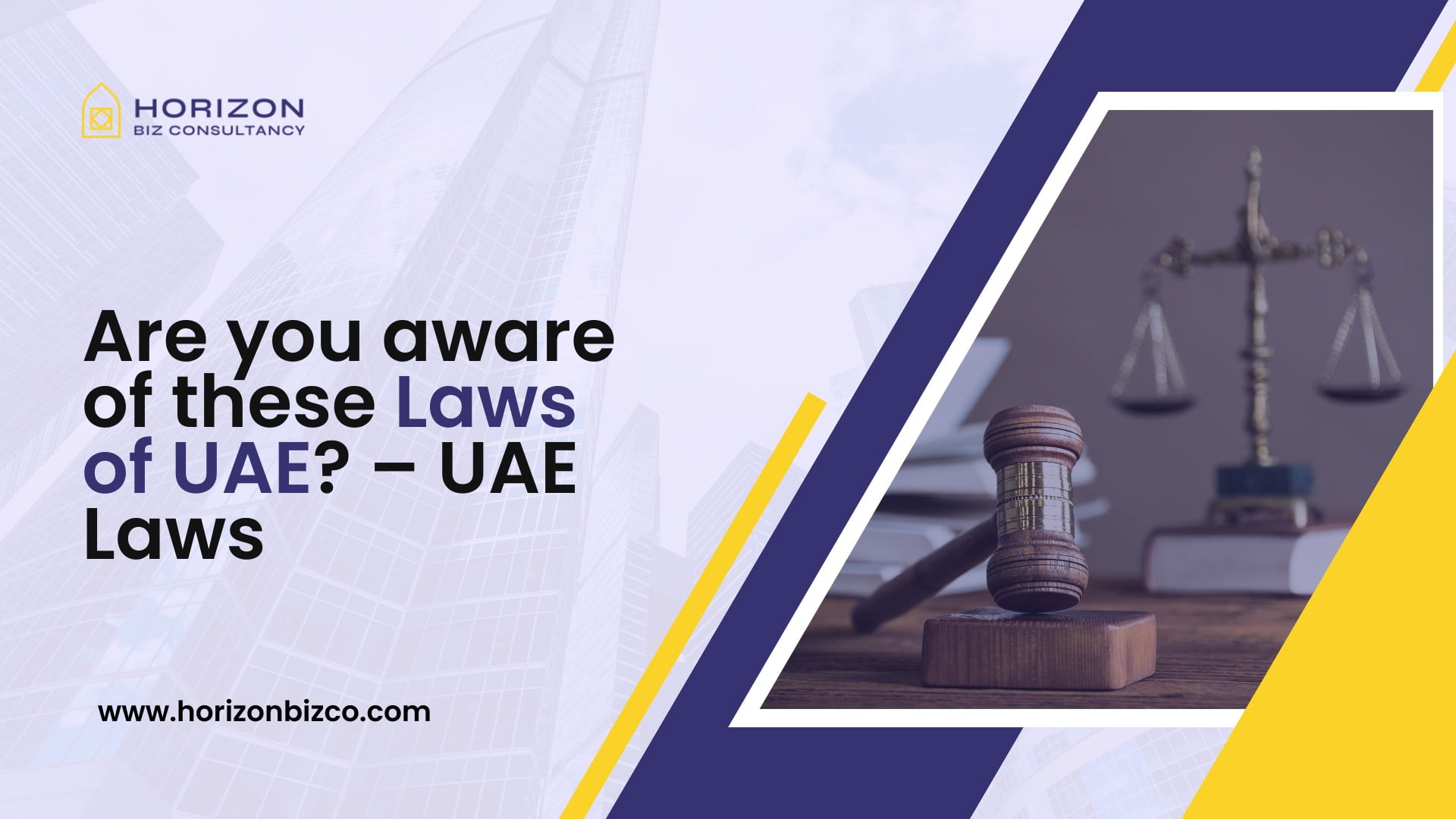 Are you aware of these Laws of UAE? - UAE Laws