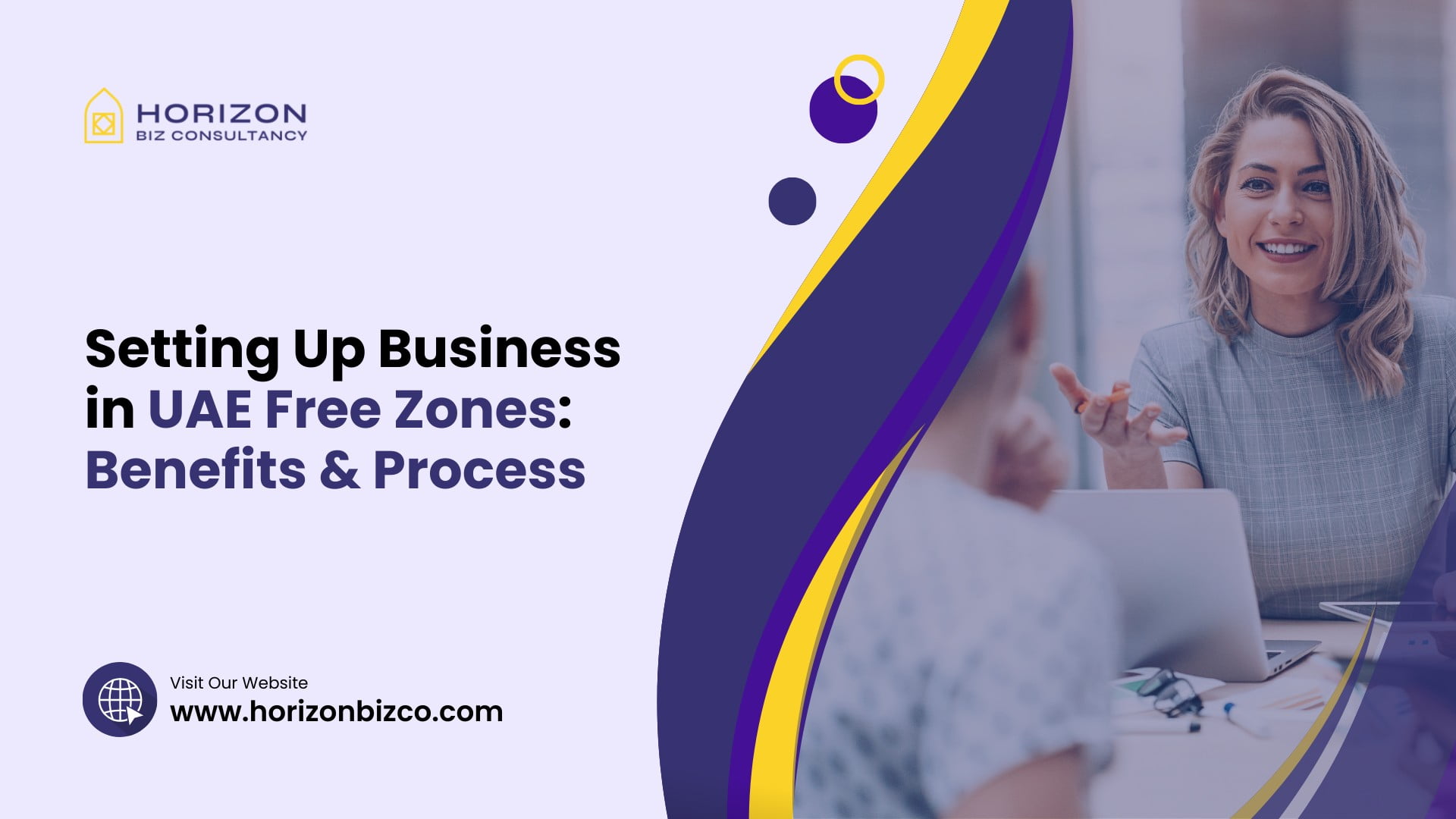 Setting Up Business in UAE Free Zones: Benefits & Process