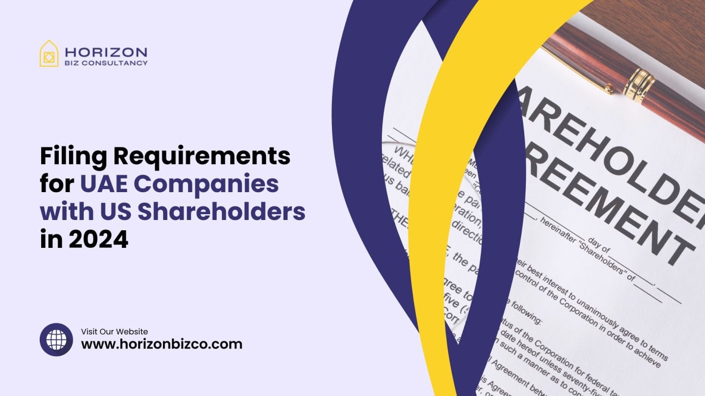 Filing Requirements for UAE Companies with US Shareholders in 2024 ...