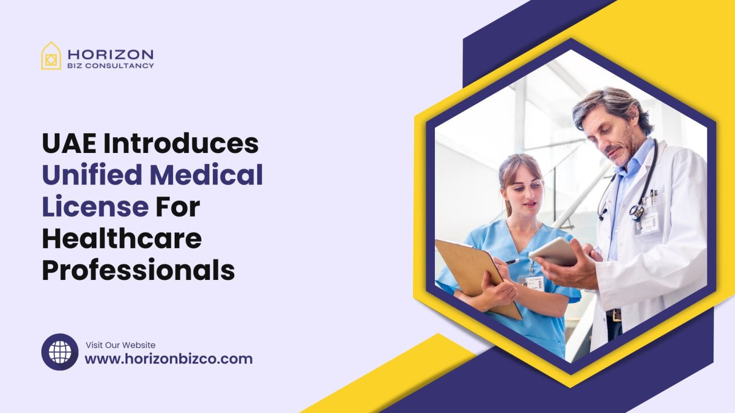 UAE Introduces Unified Medical License For Healthcare Professionals ...