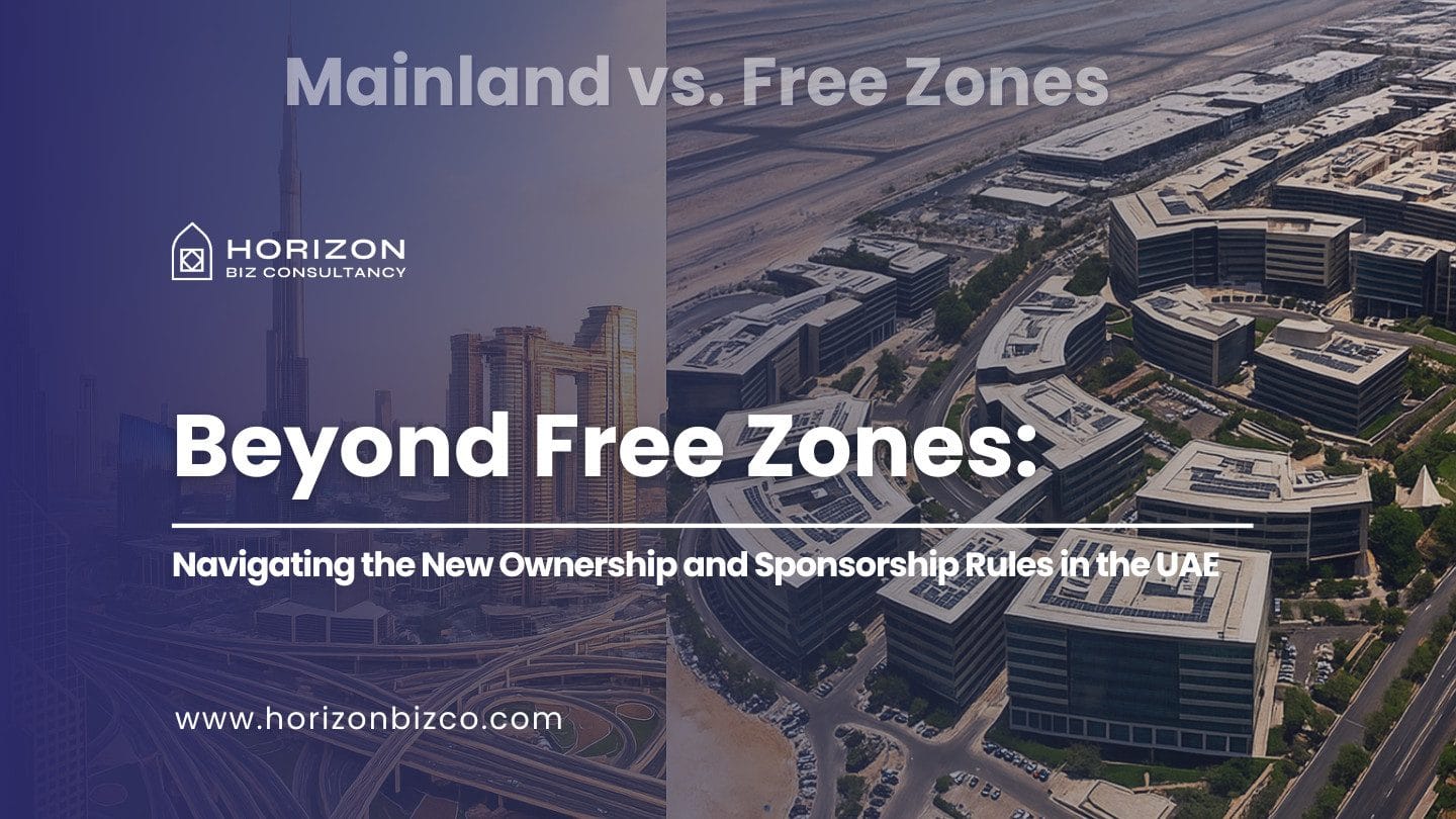 Free Zone Navigating New Ownership and Sponsorship Rules UAE